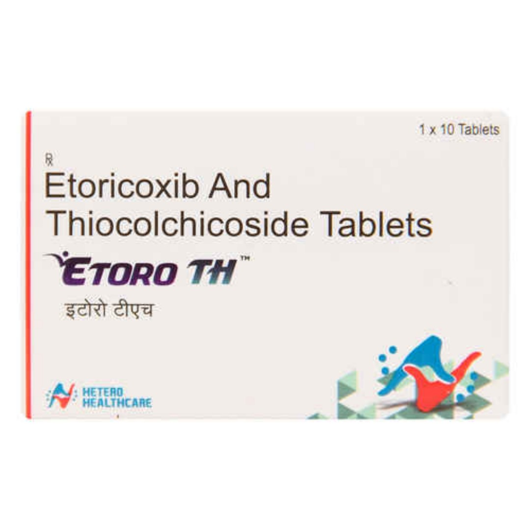 Etoro TH Tablet - Uses, Price, Side Effects, Substitute
